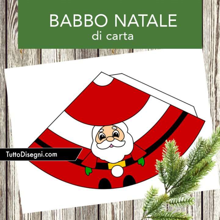 Decorazioni di Natale Babbo Natale di carta - TuttoDisegni.com