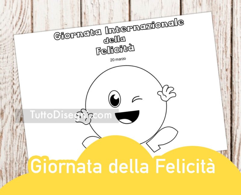 Giornata della Felicità 2024 - TuttoDisegni.com